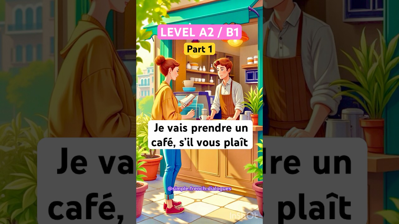 ORDERING COFFEE (Part 1)☕️ French Dialogue for Beginners 🇫🇷 #learnfrench
