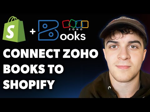 How to Connect Zoho Books to Shopify (Full 2025 Guide)