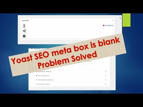 Yoast SEO meta box is blank | yoast seo content optimization blank | Problem solved