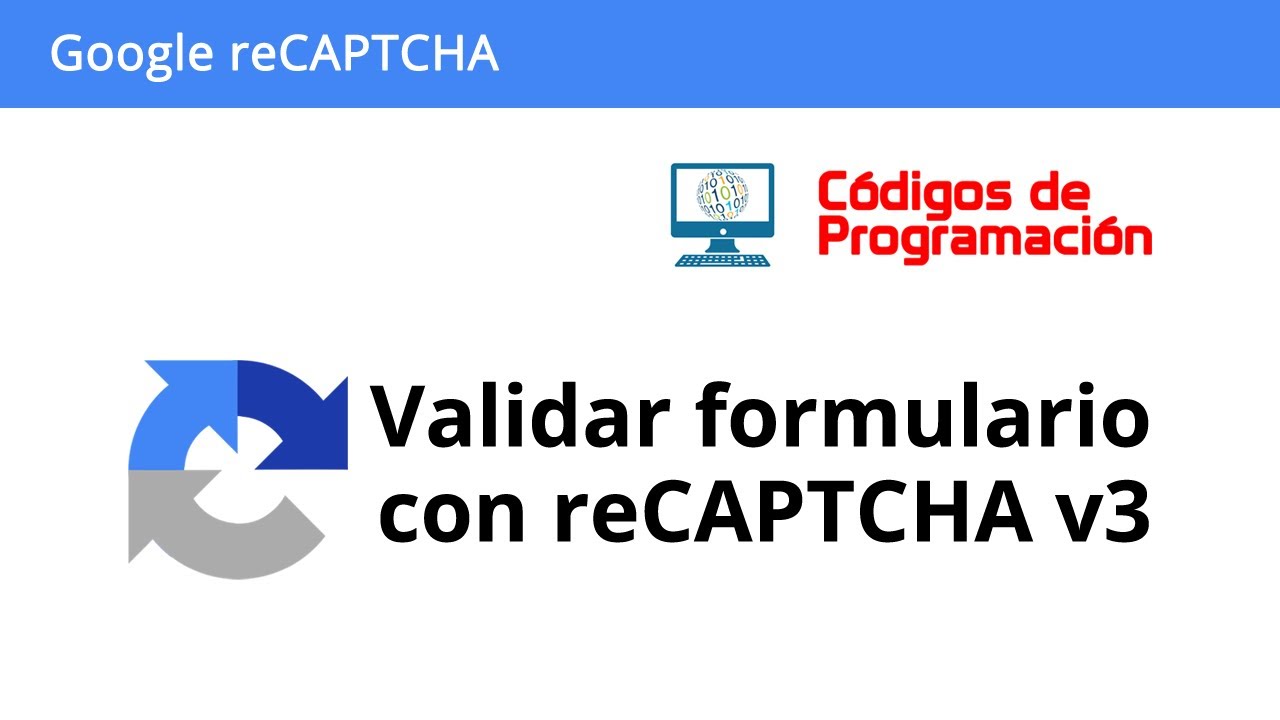 Implementar y validar reCAPTCHA v3 en PHP