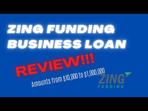 Zing Funding Business Loan Review! ZING Funding - Flexible loans, credit lines and financing!