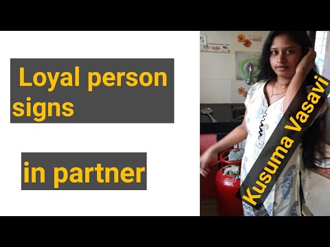 How to know loyal person signs in partner |Kusuma Vasavi Telugu Vlogs