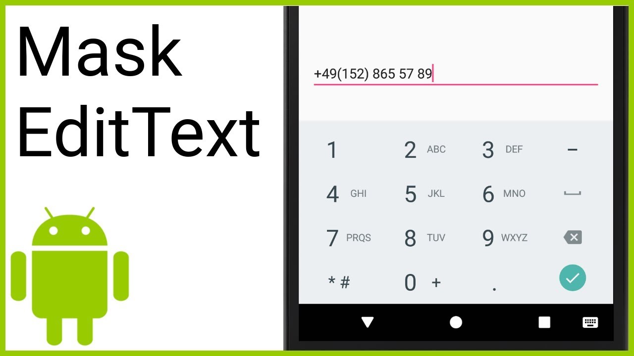 Mask EditText Library - Android Studio Tutorial
