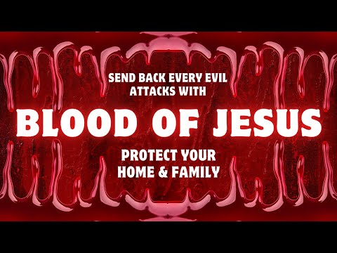 Strong Prayer for Protection | Plead the Blood of Jesus Against Witchcraft and Evil