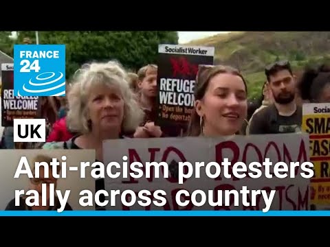 Anti-racism protesters rally across UK in peaceful demonstrations • FRANCE 24 English