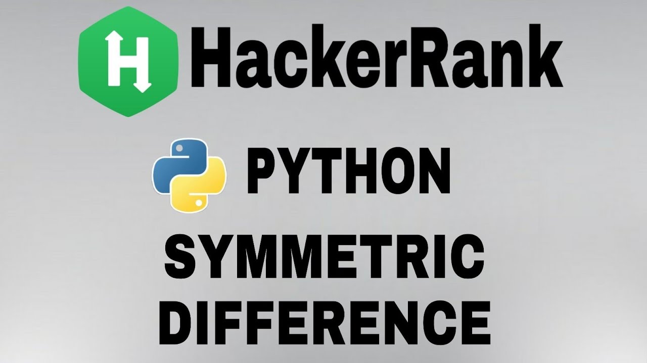 Symmetric Difference | Hackerrank Python Solution | English Explanation