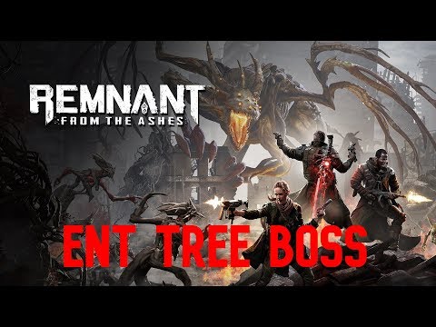 Remnant From the Ashes ENT Tree Boss guide !