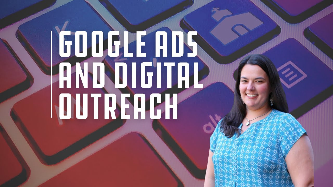 Pastoring in a Digital Parish: Google ads and digital outreach ...