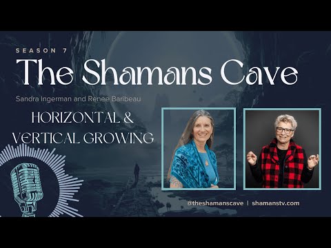 Horizontal and Vertical Growing: Shamans Cave | The Shamans Cave