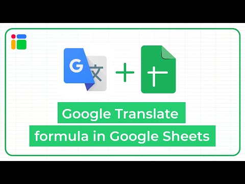 How to use the GOOGLETRANSLATE formula in Google Sheets