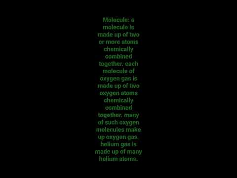 molecule is made up two atoms (oxygen gas, chlorine gas, nitrogen gas, bromine gas, hydrogen gas)