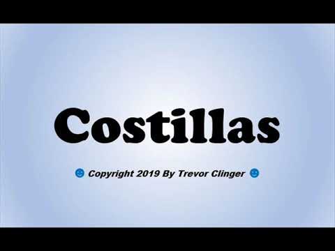How To Pronounce Costillas (Spanish For Ribs)