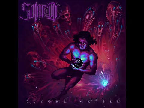 Solar Cult - Beyond Matter (Full Album) 2022