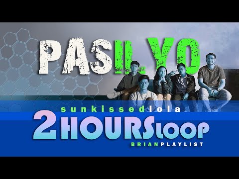 Pasilyo | Sunkissed Lola | 2 Hours Loop | Lyrics