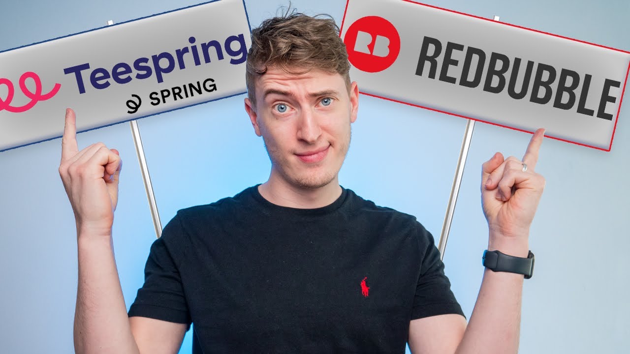 Redbubble VS Teespring: What You NEED To Know