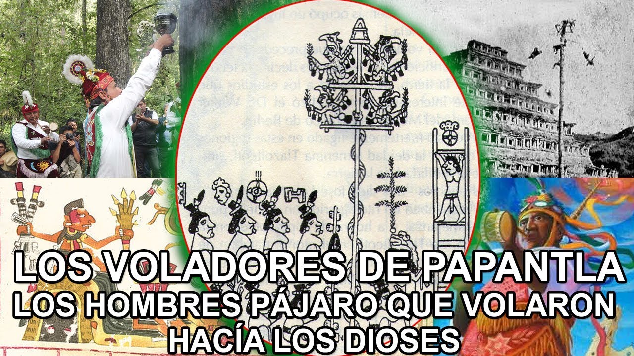 The Papantla Flyers – The birdmen who flew to the gods