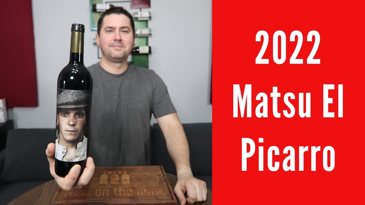 2022 Matsu El Picarro Wine Review