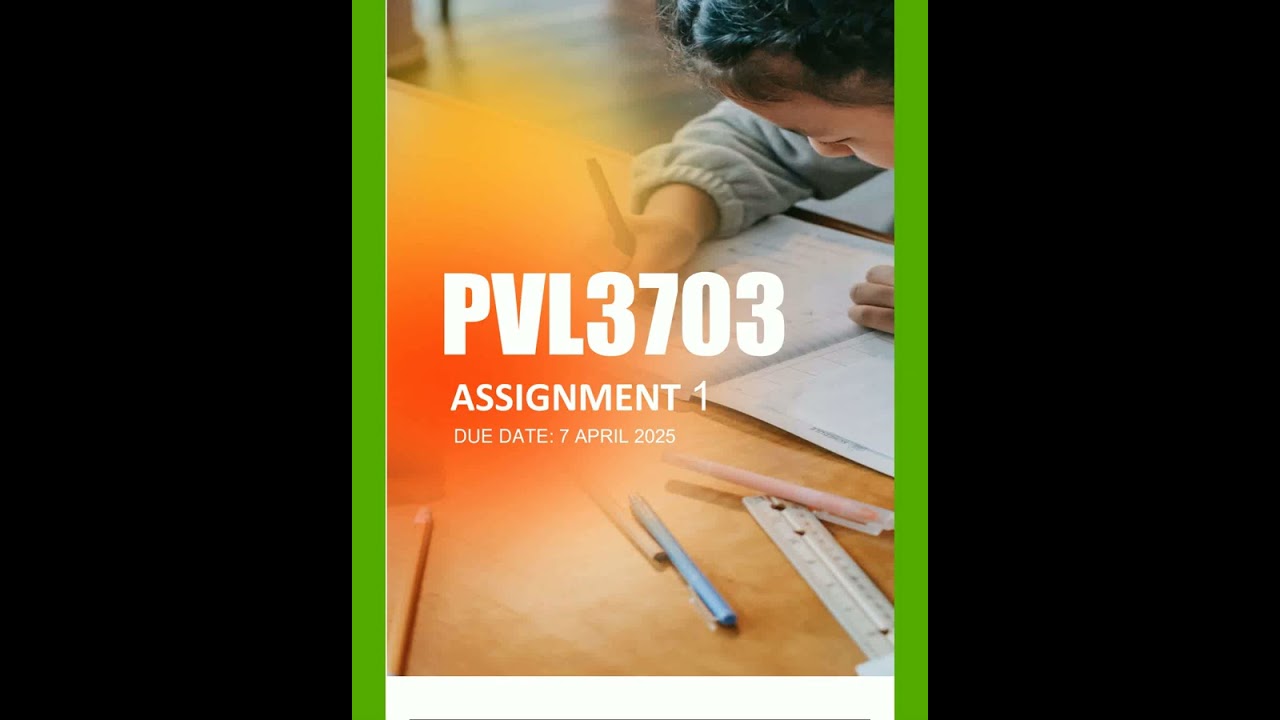 PVL3703 Assignment 1 2025 Due 7 April 2025254