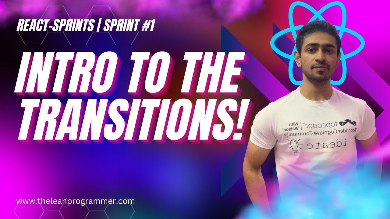 React Spring Library Tutorial | Learn about transitions using useTransition hook | Sprint 1, part 4