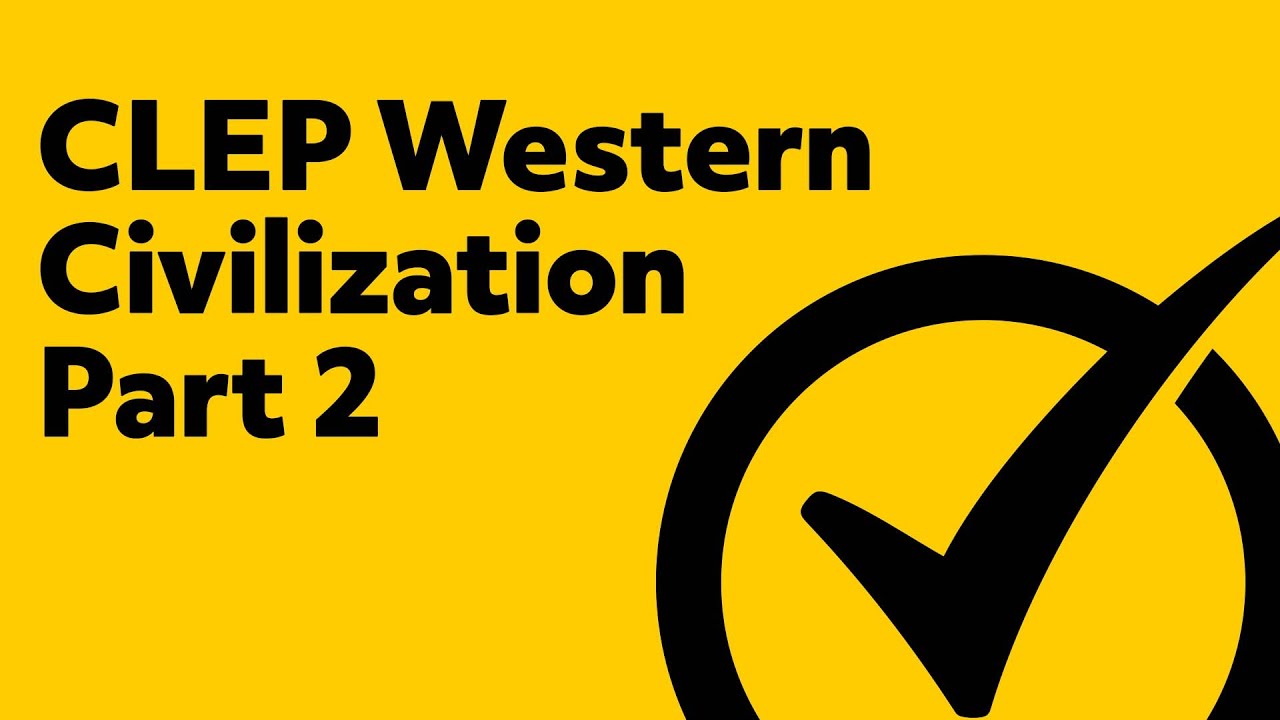 Best Free CLEP Western Civilization 2 Study Guide