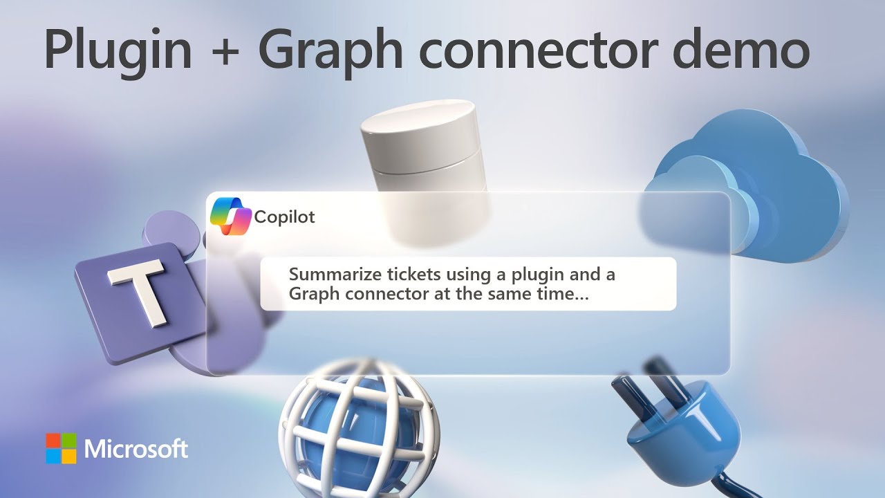 Microsoft 365 Copilot extensibility - Using Graph connectors & plugins simultaneously