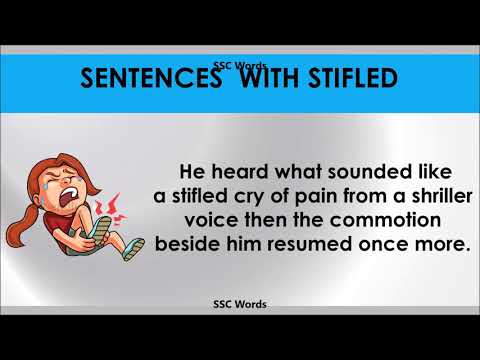 Stifled - Improve English - Meaning and 5 sentences - GRE / CAT / GMAT word - SSC Words