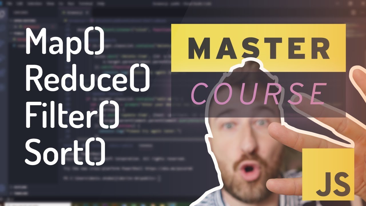 MAP, SORT, FiLTER & REDUCE explained!
