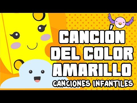 Canción del Color Amarillo | Canciones Infantiles | Spanish Songs for Children