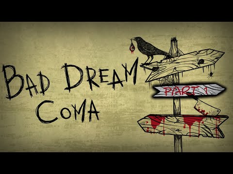 Steam Community :: Video :: Bad Dream: Coma Pt.1 | A Literal Point and ...