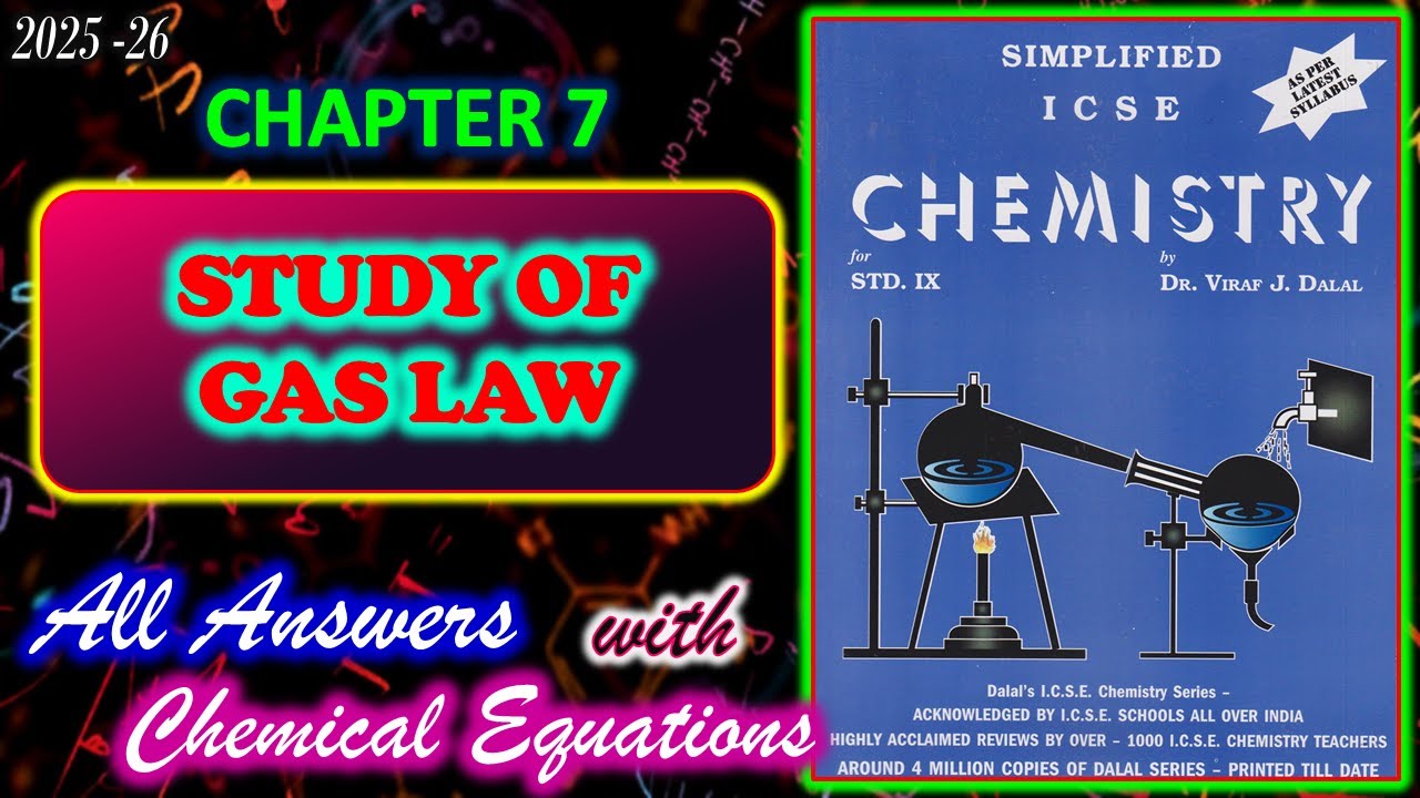 Study of Gas Law | Class 9 Chemistry Chapter 7 | Dr. Dalal | All Answers | 2025-26