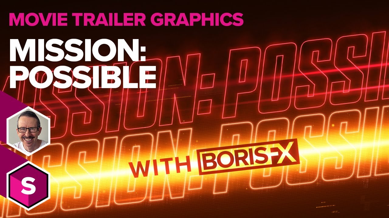 Movie Trailer Graphics with Sapphire | Boris FX