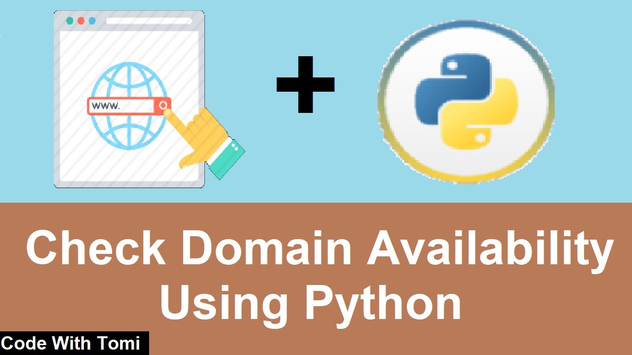 How To Check A Domain Availabity Using Python