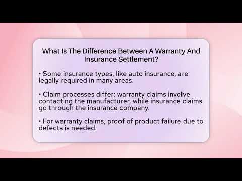 What Is The Difference Between A Warranty And Insurance Settlement? - Consumer Laws For You