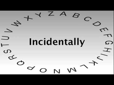 SAT Vocabulary Words and Definitions — Incidentally