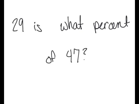 Percentage: 29 is what percent of 47?