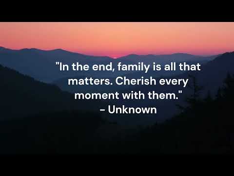 Quotes: 20 life lessons on family
