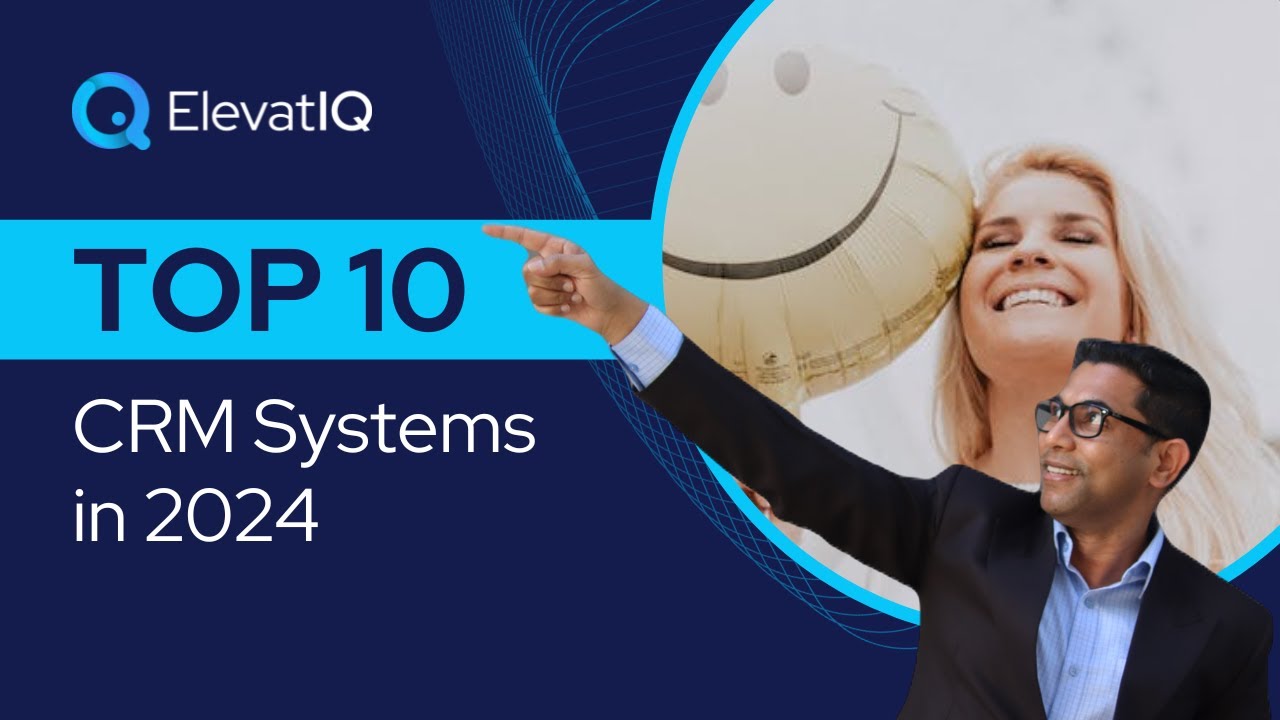Top 10 CRM Systems In 2024 | Top Customer Relationship Management Software | Top Cx Software