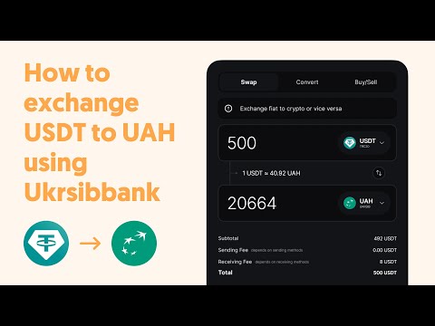 How to exchange USDT To UAH Using Ukrsibbank?
