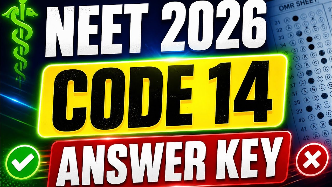 Neet 2026 Code 14 Answer key #neet2026