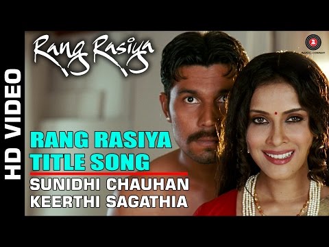 Rang Rasiya Title - Full Video | Rang Rasiya | Randeep Hooda & Nandana Sen