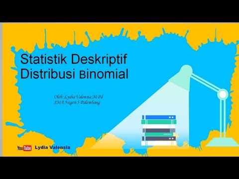 Statistik Deskriptif Distribusi Binomial