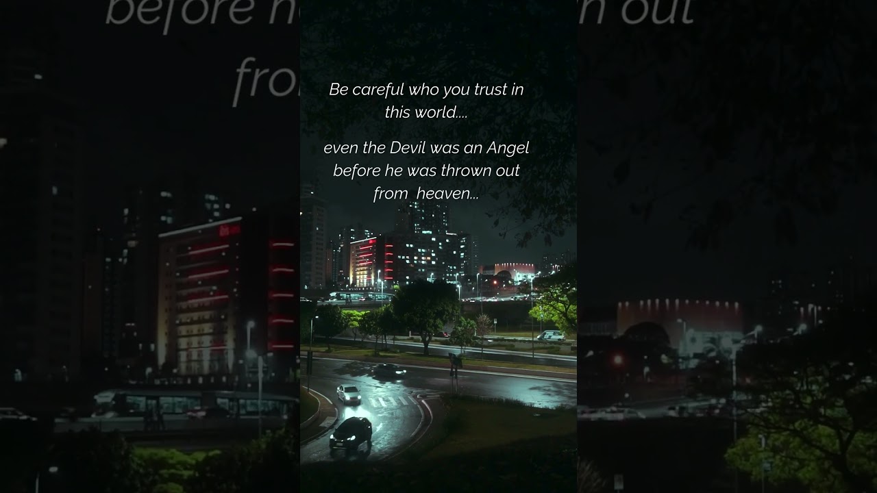 The Devil was once an Angel  #quotes #motivation #life #inspiration