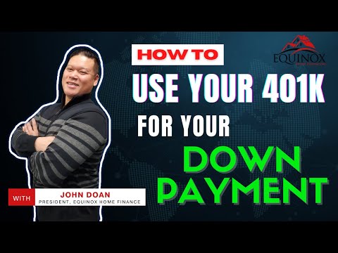 How To: Use Your 401k for a Down Payment