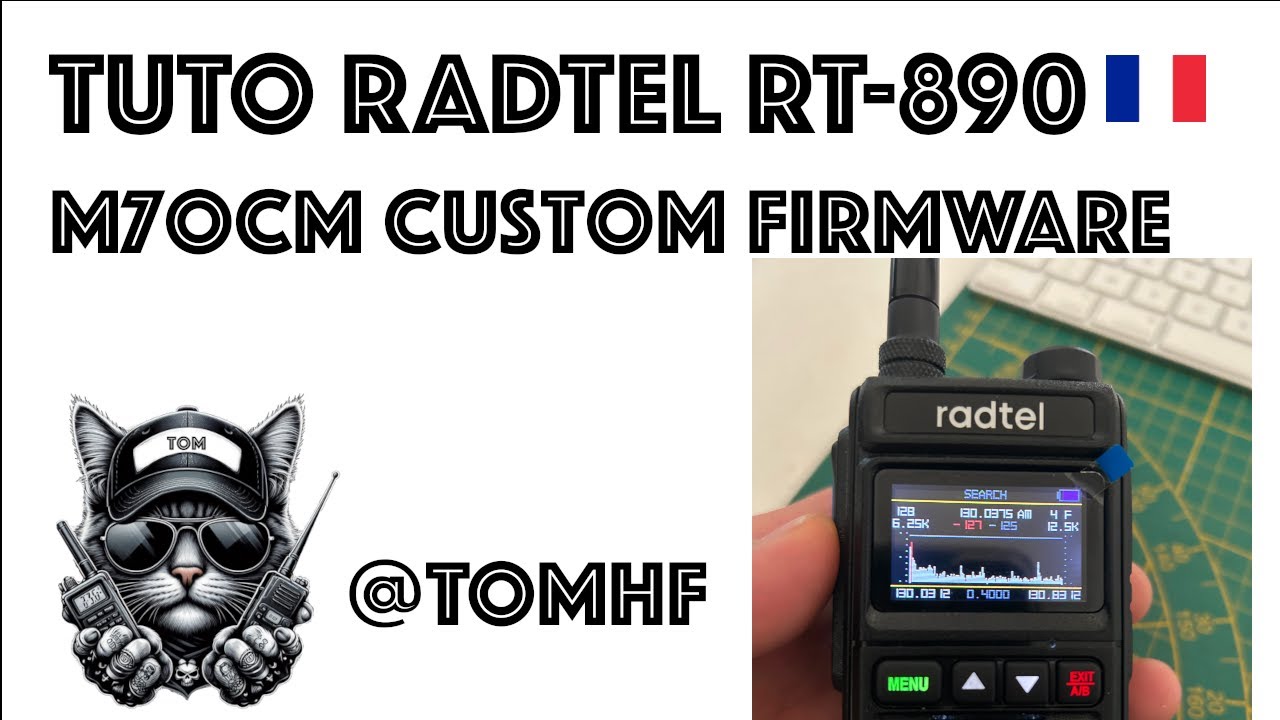 TUTO RADTEL RT-890 M7OCM Spectrum Custom firmware