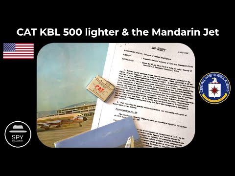 CIA Civil Air Transport (CAT) KBL 500 lighter & The Mandarin Jet