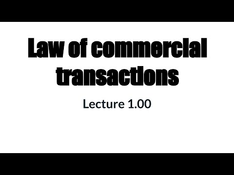 100 LSB4323 The Law of Commercial Transactions L100 10 min