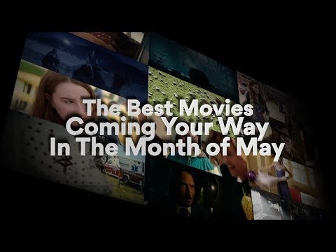 The Best Movies to see in May at AMC Theatres