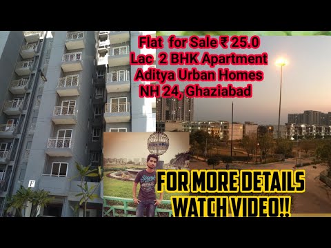 2BHK Flat for sale In Aditya Urban homes|Ghaziabad NH-24|Best location|