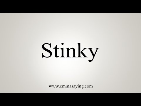 How To Say Stinky