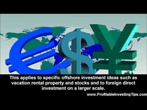 Currency Exchange Rates and Investing Offshore